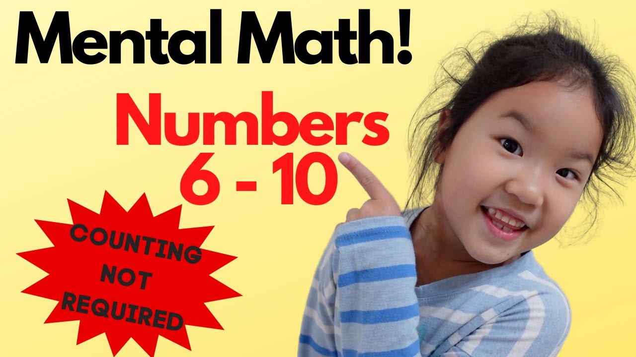 MENTAL MATH for Kids: Building NUMBER SENSE and SUBITIZING Numbers 6 to ...