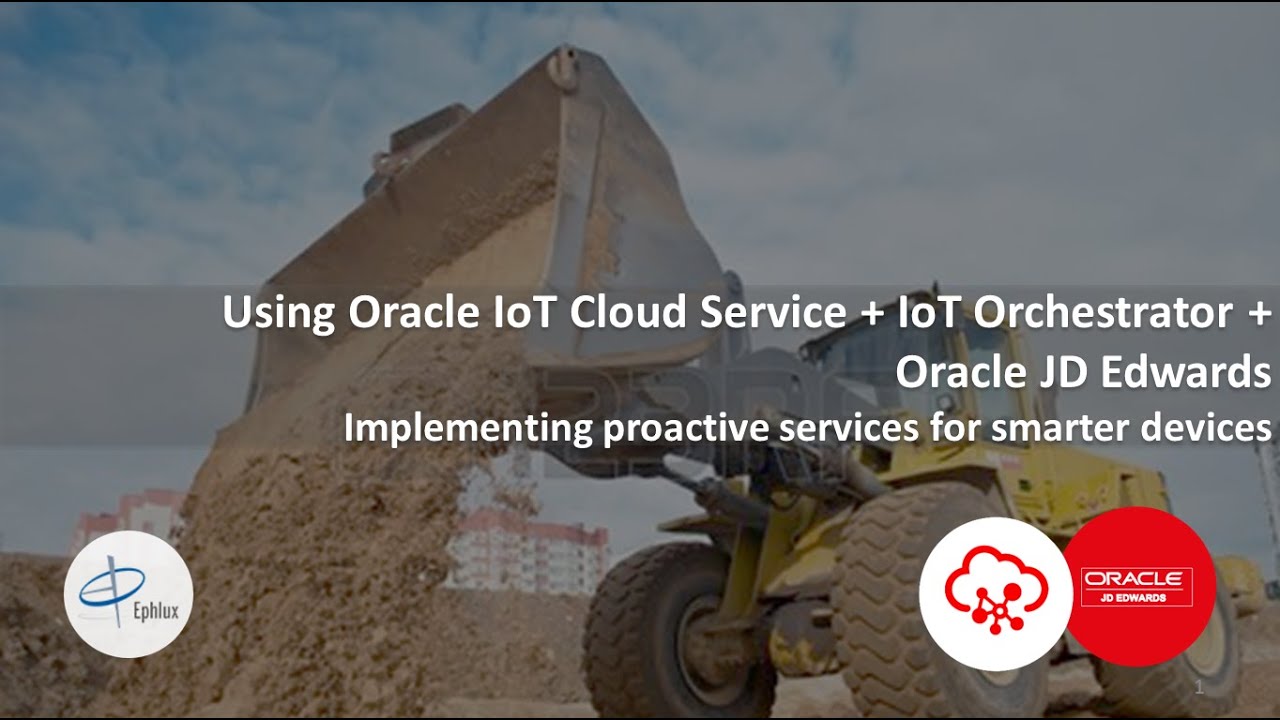 Integrating Oracle IoT Cloud Service with JD Edwards E1 Applications ...