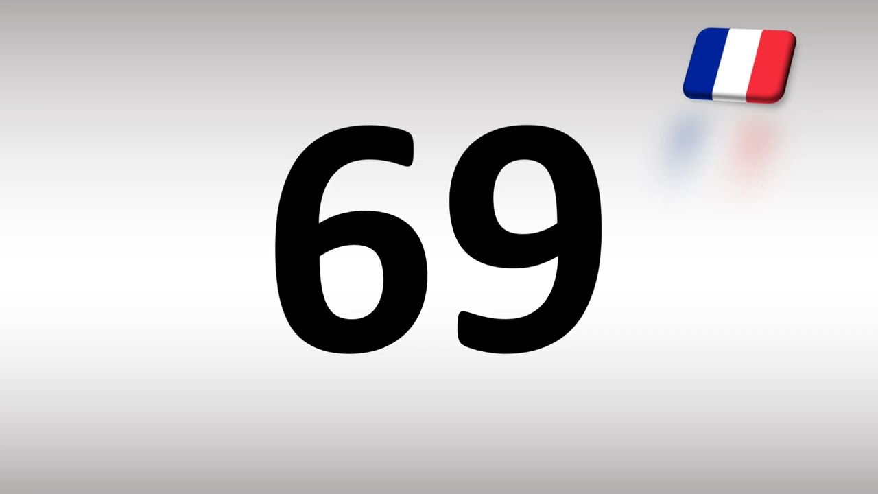 How to pronounce 'soixante-neuf' (69) in French - YouTube