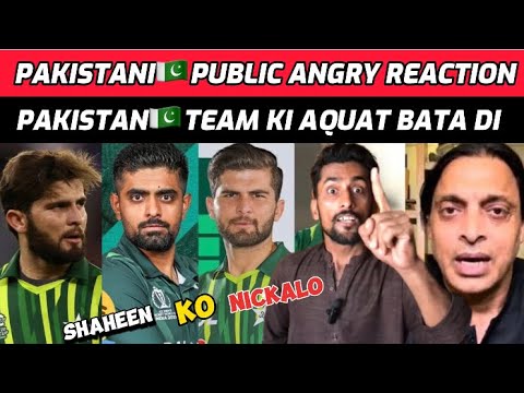 Pakistani🇵🇰Public Angry on Pak Team | Shaheen Afridi Captaincy Exposed ...