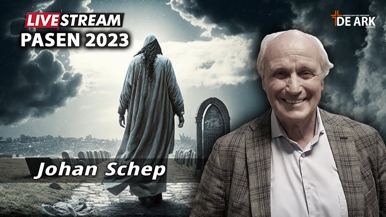 Livestream Eredienst Pasen 2023 met Johan Schep - YouTube