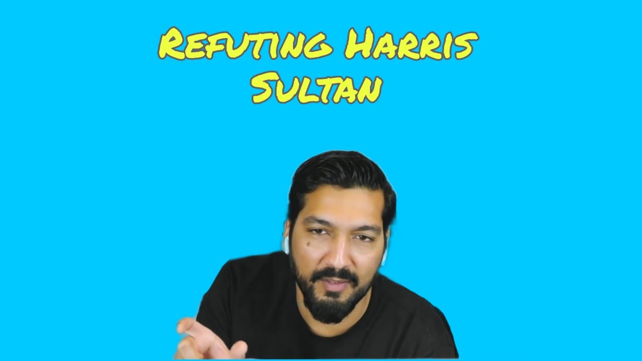 Refuting Harris Sultan (Major Contradictions In Quran) - YouTube