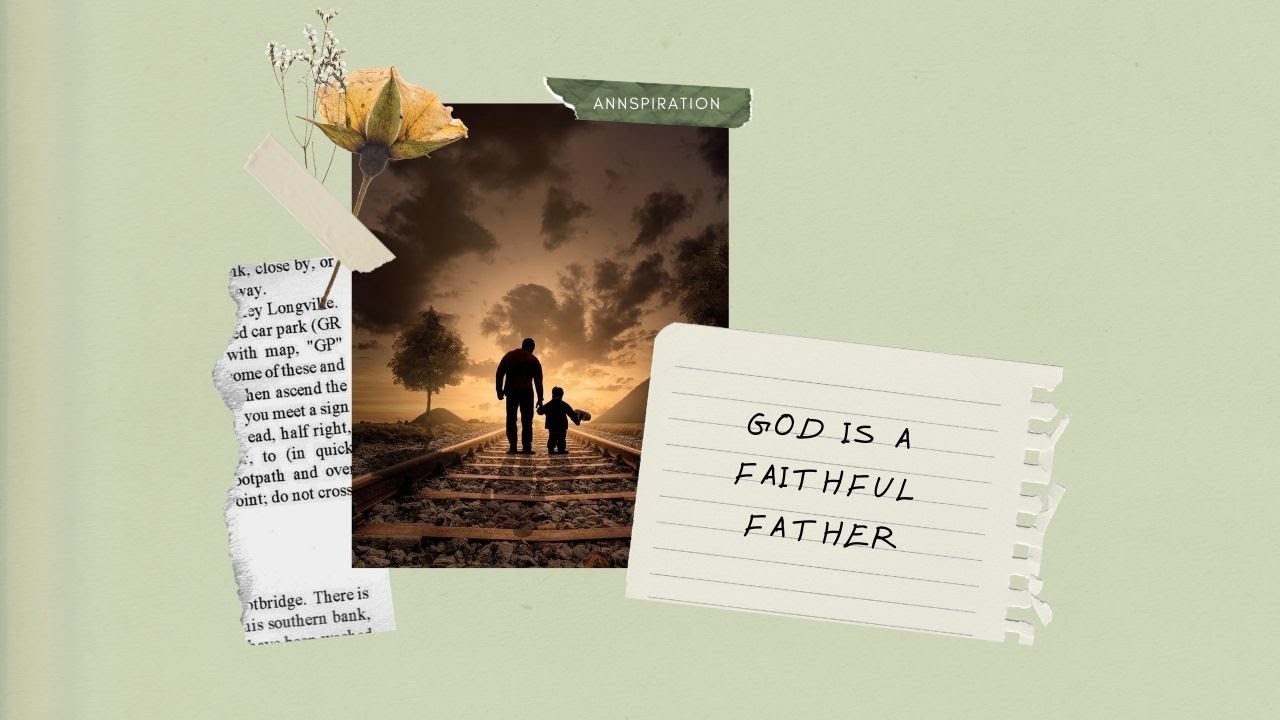 God is a Faithful Father - YouTube