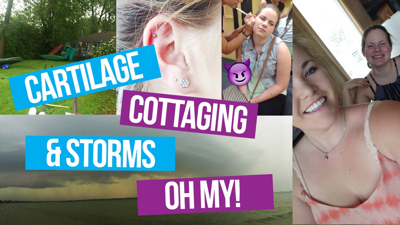 Cartilage & Cottaging & Storms! Oh My! July 31 - August 2 2015 - YouTube