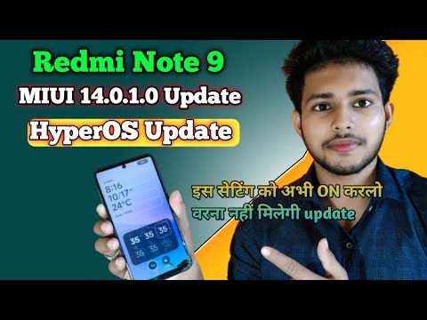 Redmi Note 9 MIUI 14.0.1.0 Update | Redmi Note 9 MIUI 14/Hyperos Update Released Date In India ...