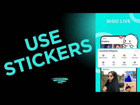 How to Use Stickers in Bigo Live 2025?