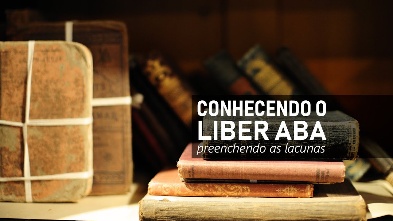 Conhecendo o Liber ABA: preenchendo as lacunas - YouTube