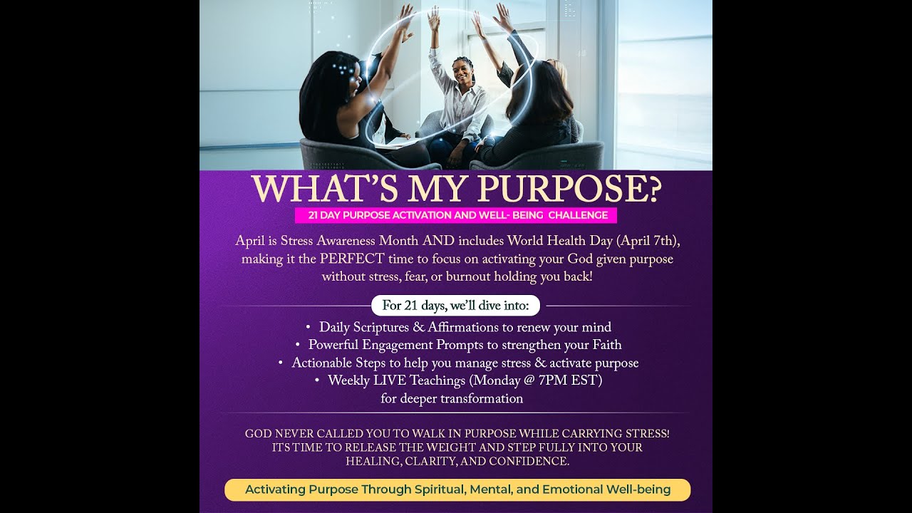 21-Day Purpose Activation & Well-Being Challenge - YouTube