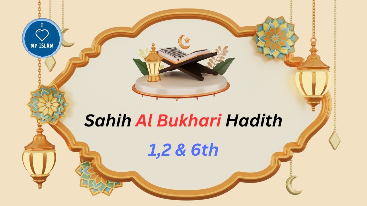 Authentic Hadith in English | Sahih Bukhari in English - YouTube
