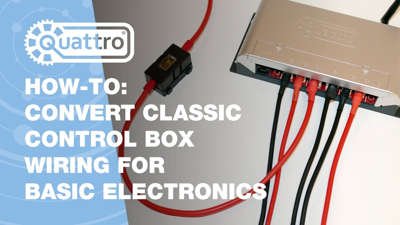 How-to: Convert Quattro Classic Control Box Wiring for Basic ...