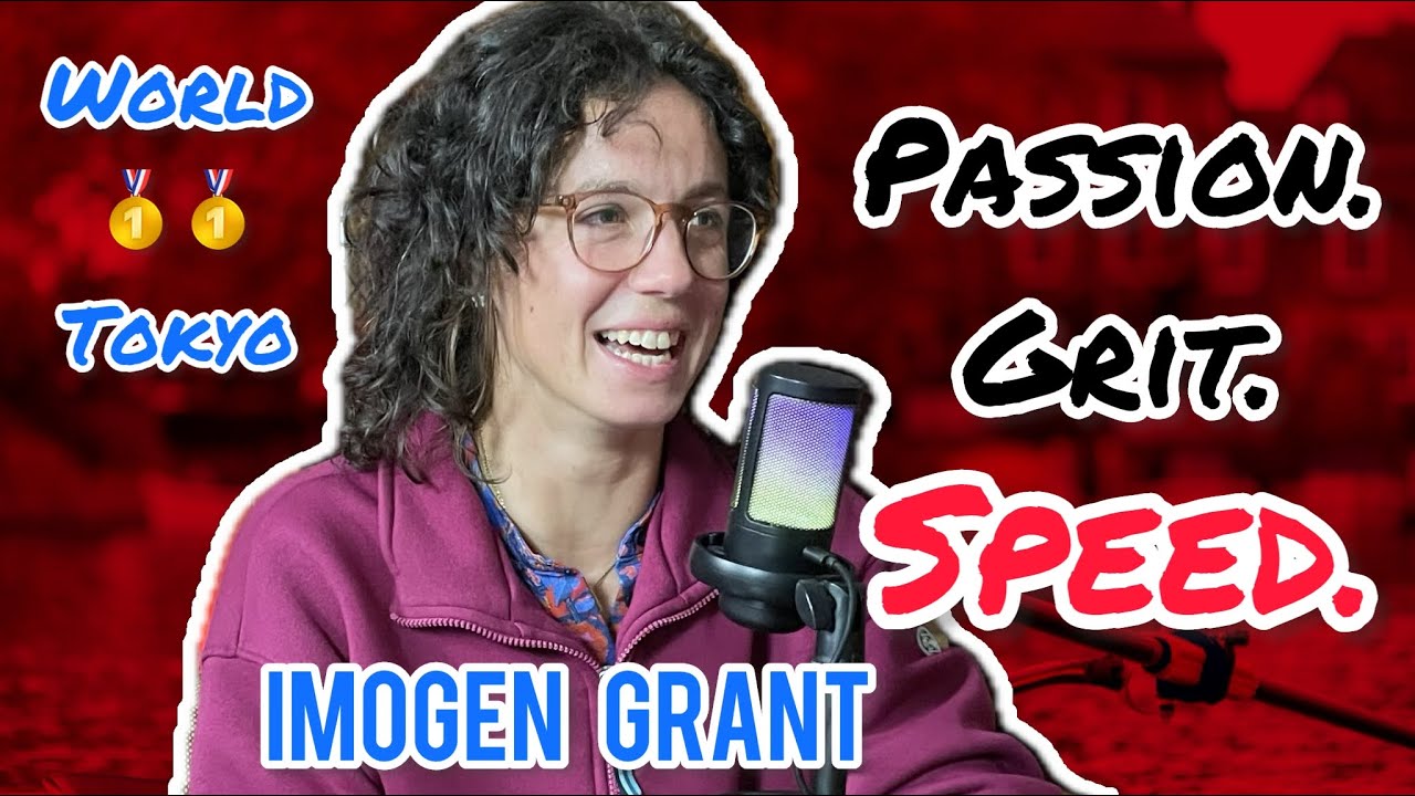 35 Chasing Excellence With Olympian Imogen Grant Youtube