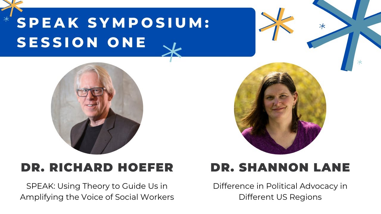 SPEAK Symposium: Amplifying the Voice of Social Workers in Policy ...