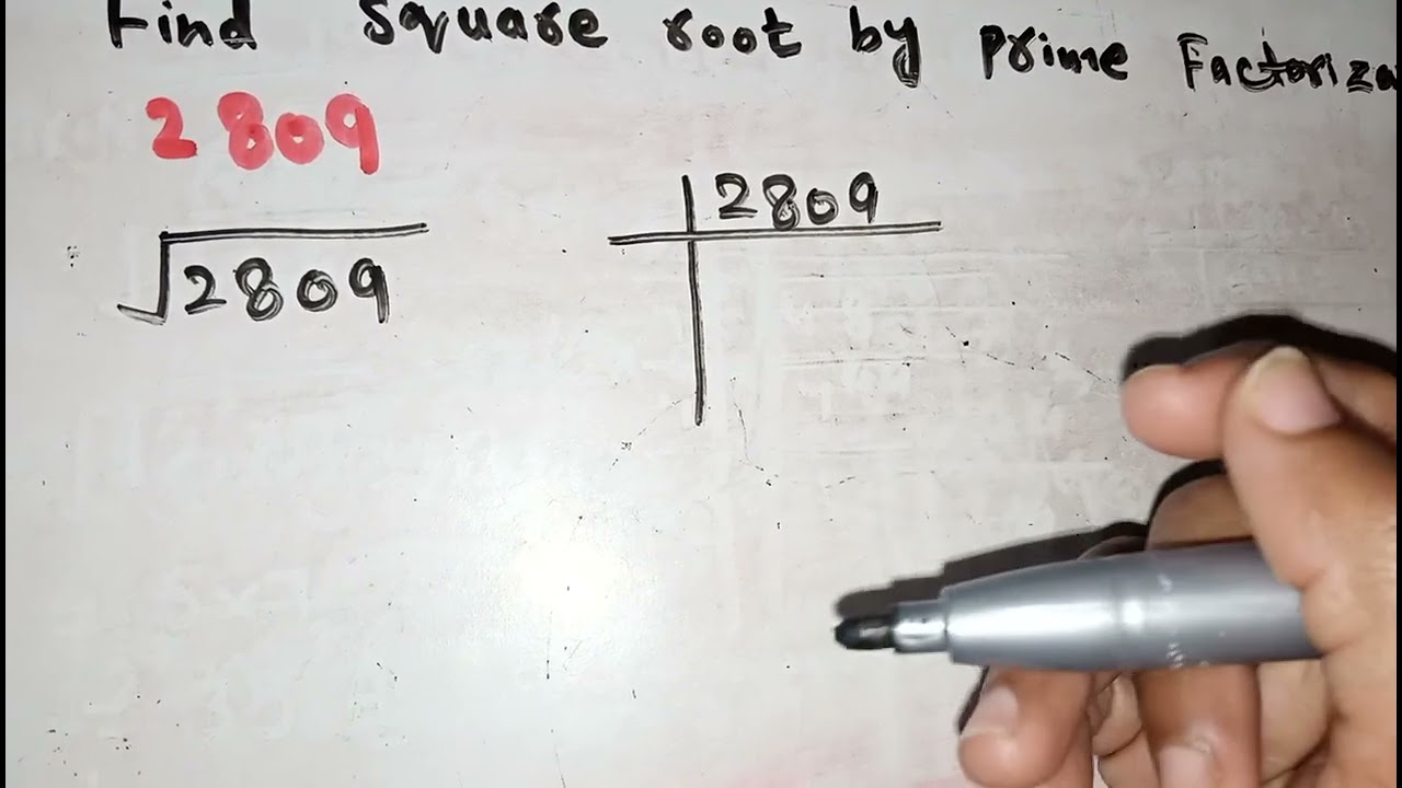 Square Root Of 2809 By Prime Factorization Method YouTube Square Root Of 2809 By Prime Factorization Method YouTube