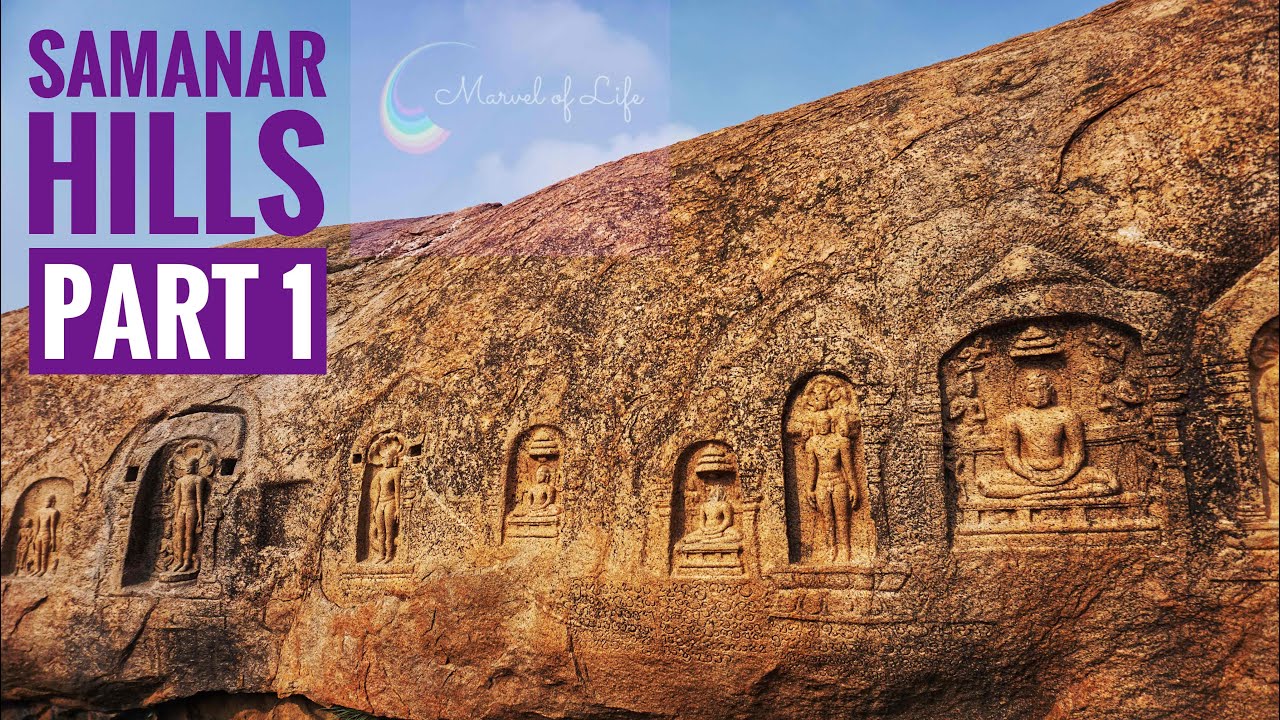 Samanar Hills - Madurai (Part 1) - YouTube