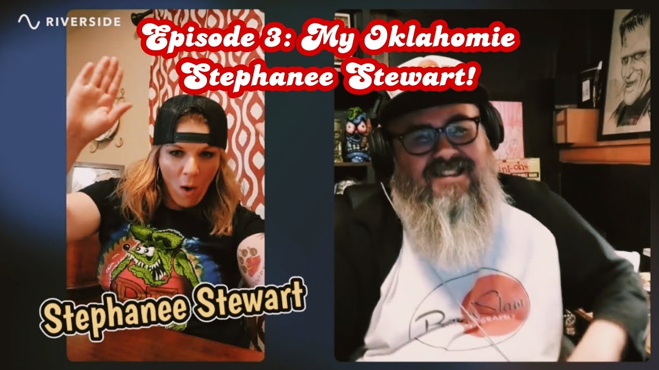 Bang'n'Slam Podcast Episode 3: My Oklahomie, Stephanee Stewart! - YouTube