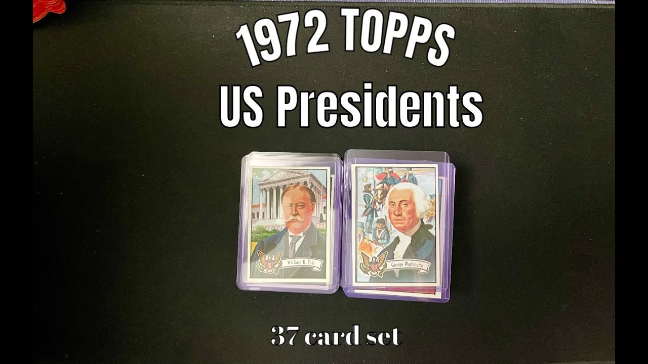 Topps 1972 Us Presidents Card set!! - YouTube