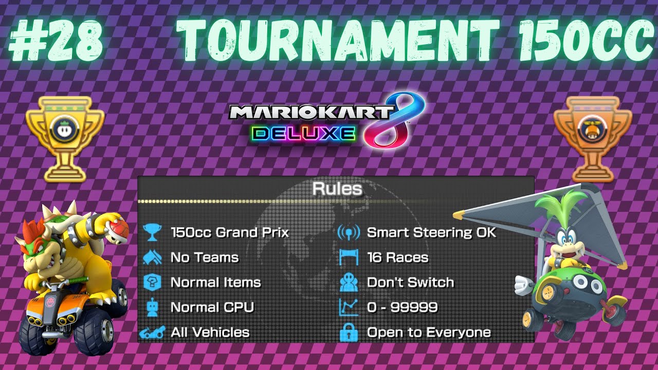 Mario Kart 8 Deluxe With Viewers MK8D 🎮 Tournament 150 CC (28 ...