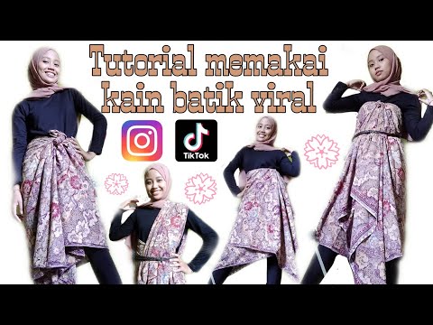 CARA MEMAKAI KAIN BATIK VIRAL TIK TOK INSTAGRAM | Tutorial batik viral