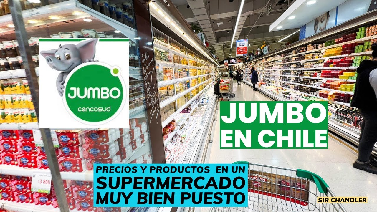 UN SUPERMERCADO JUMBO IMPECABLE EN CHILE - PRODUCTOS Y PRECIOS - YouTube