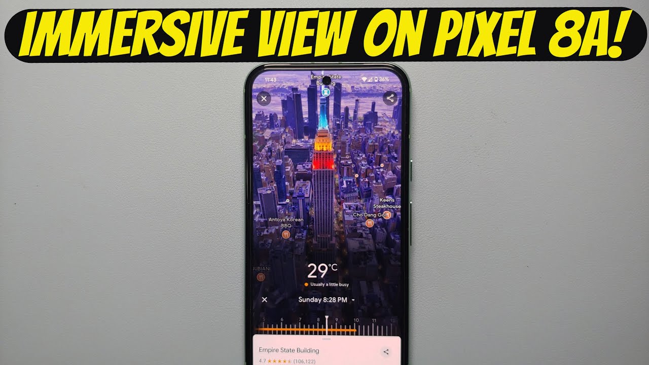 Google Pixel 8a : Immersive View in Google Maps Tutorial (AI Feature ...