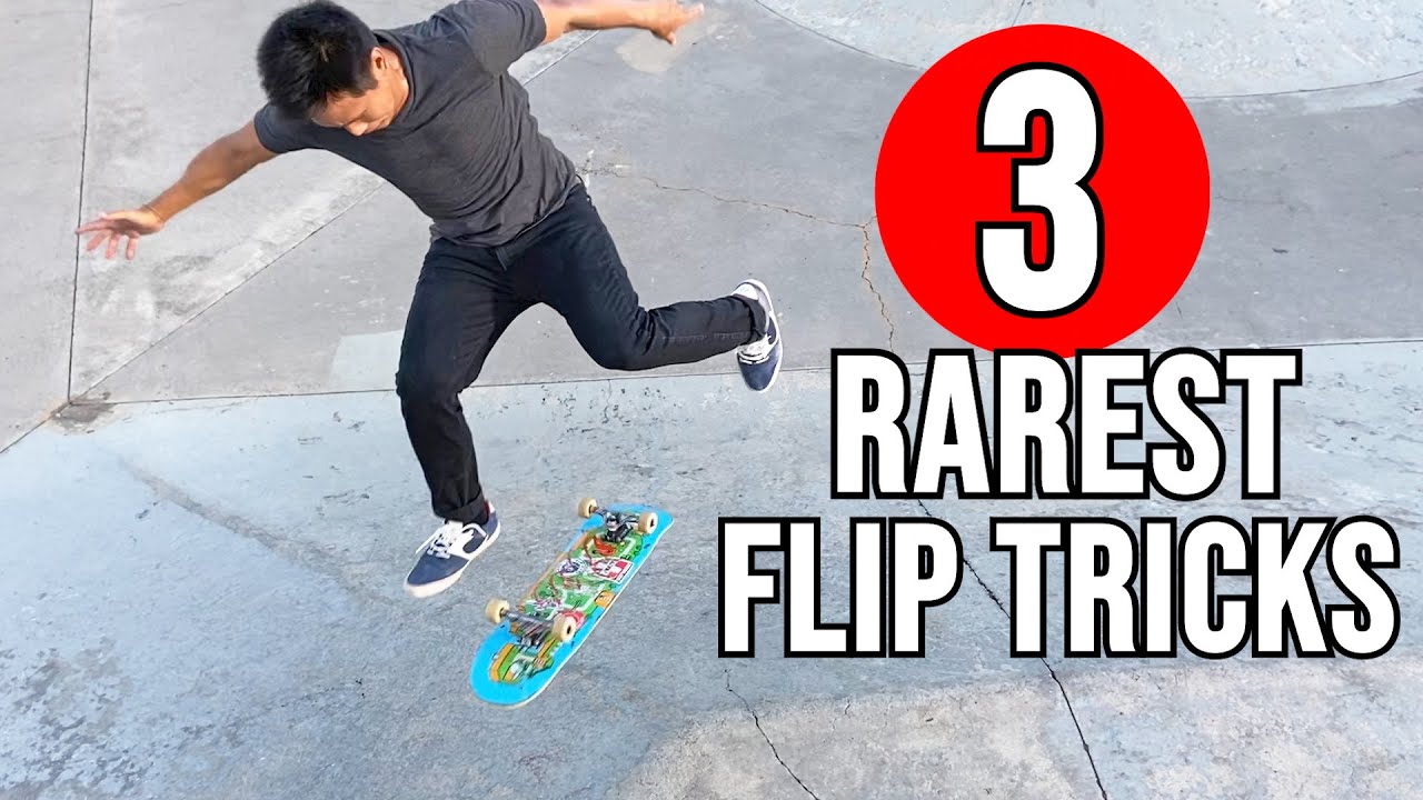 3 RAREST FLIP TRICKS - 360 Hardflip Ghetto Bird, Fakie FS Gazelle Flip ...