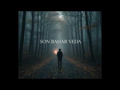 Son Bahar Veda