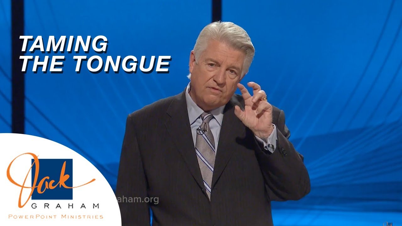 Taming the Tongue | PowerPoint with Dr. Jack Graham - YouTube
