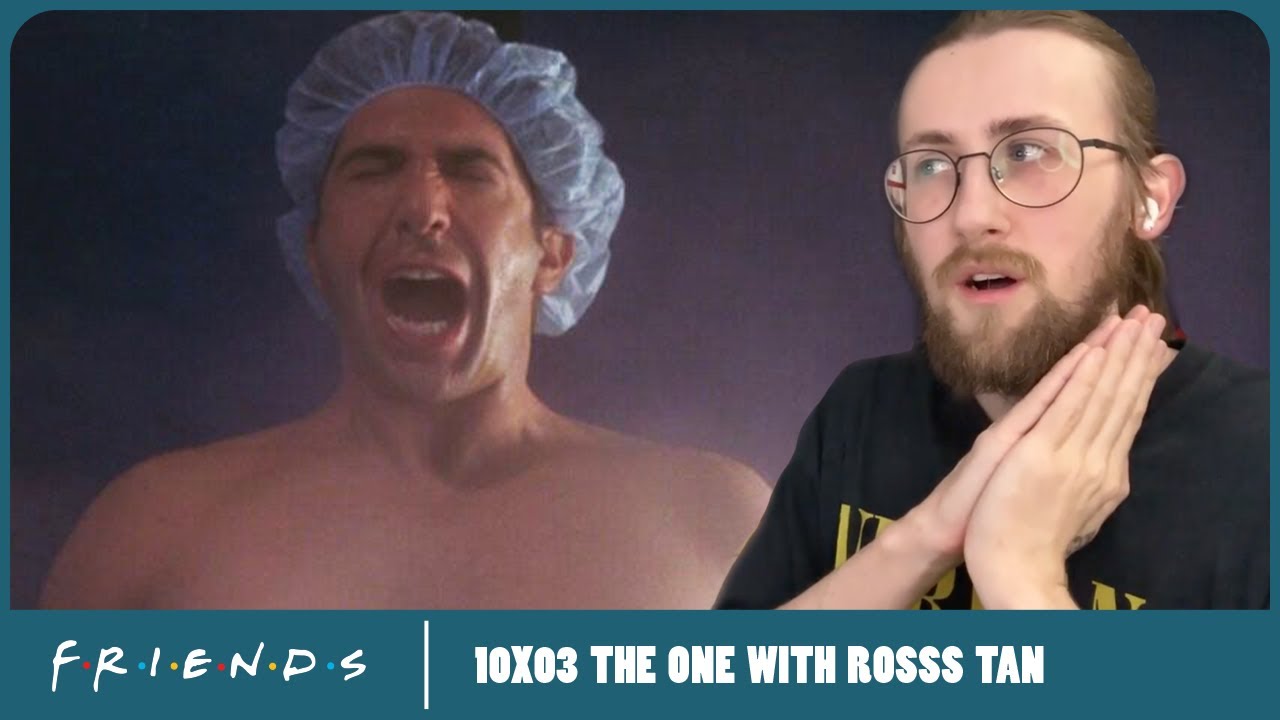ROSS, WHY! - Friends 10X03 - 'The One with Ross's Tan' Reaction - YouTube
