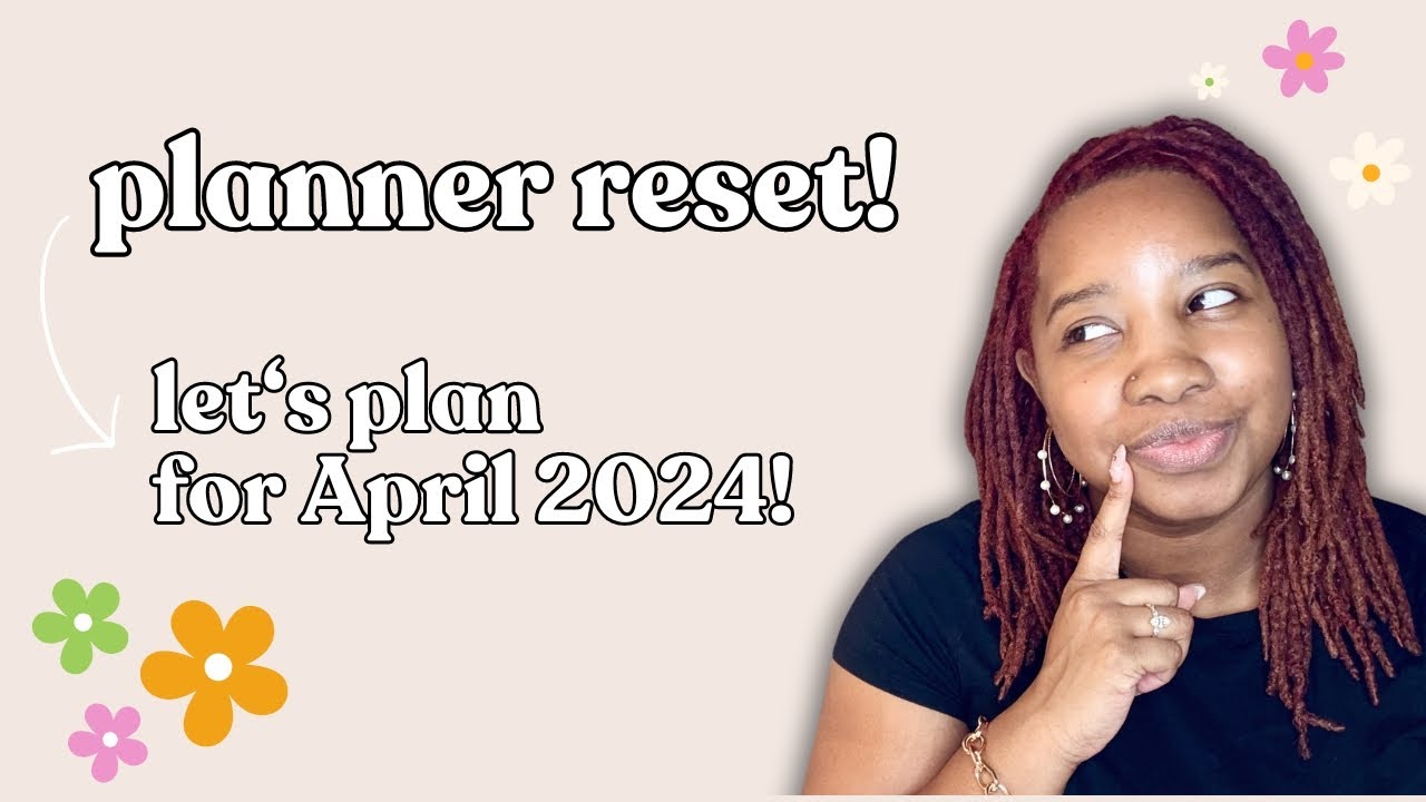 planner reset | planning for April & Q2! - YouTube