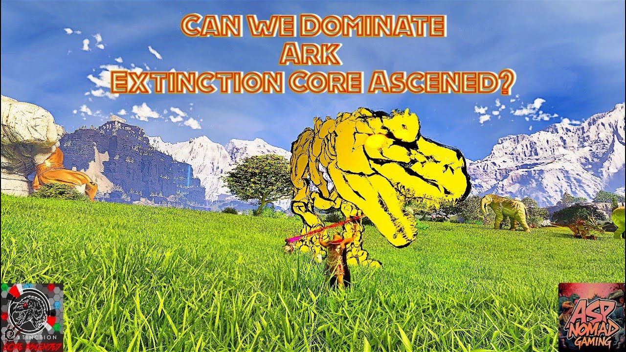 Can we Survive Ark Extinction Core Ascended? - YouTube