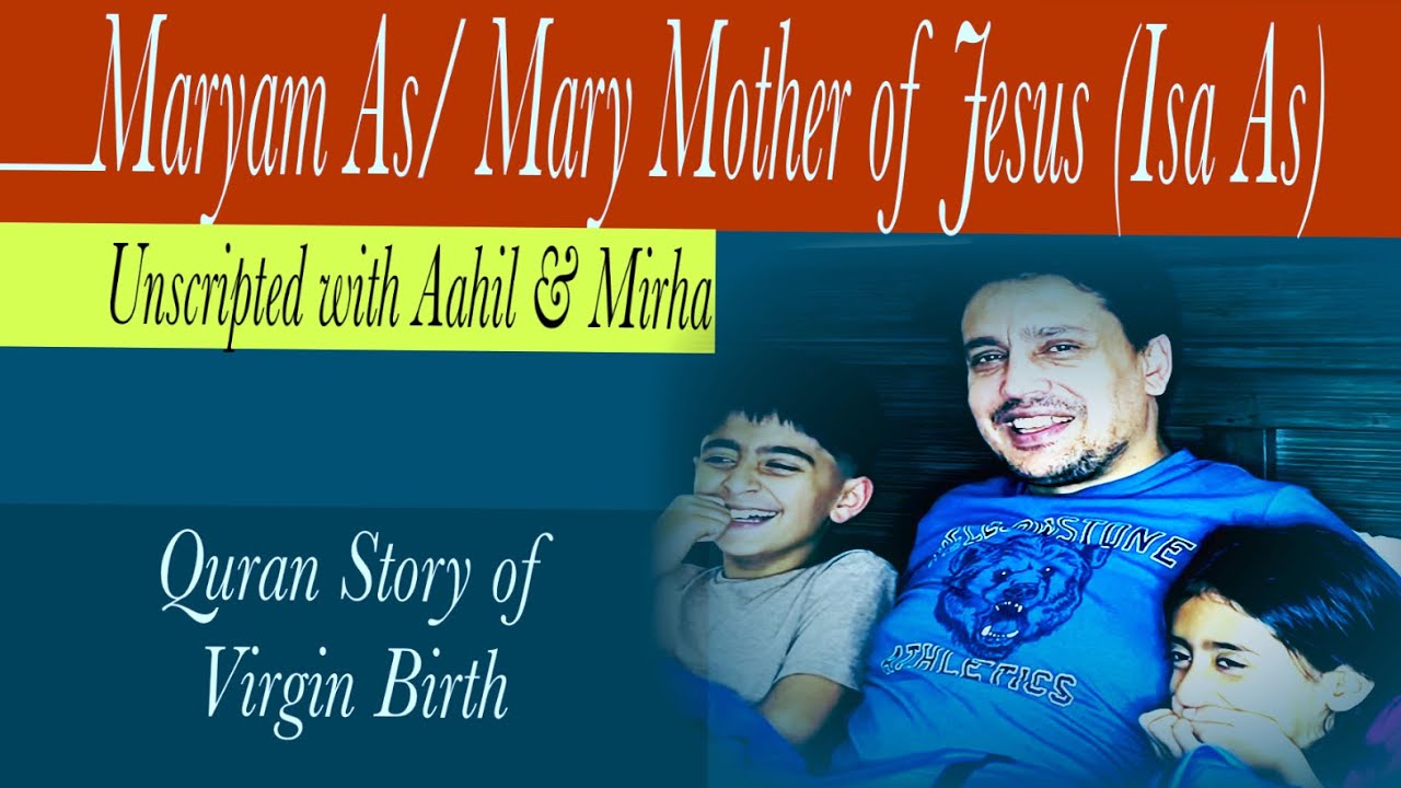 Mary Mother of Jesus | Maryam As Mother of Isa As - YouTube