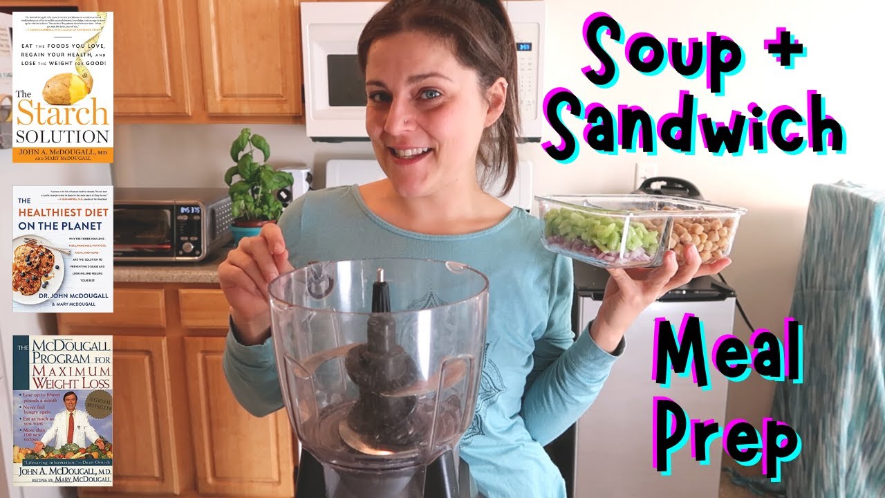 WFPB Meal Prep w/Tomato Basil Soup & Chickpea Sandwiches~50/50 plates ...