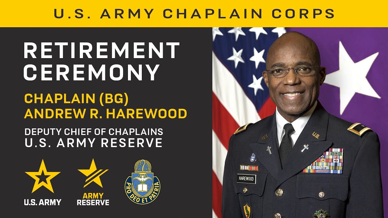 Chaplain (BG) Andrew Harewood Retirement Ceremony - YouTube