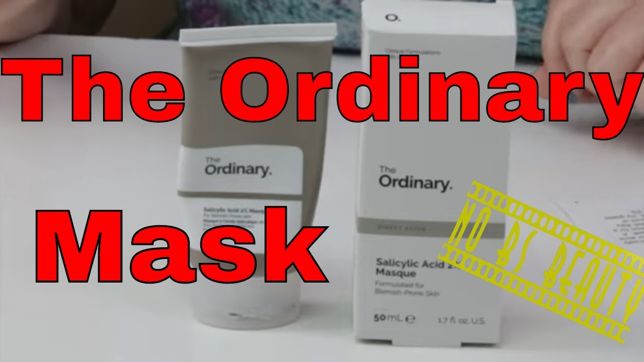Deciem's The Ordinary Skincare Salicylic Acid Masque - 2% Salicylic ...