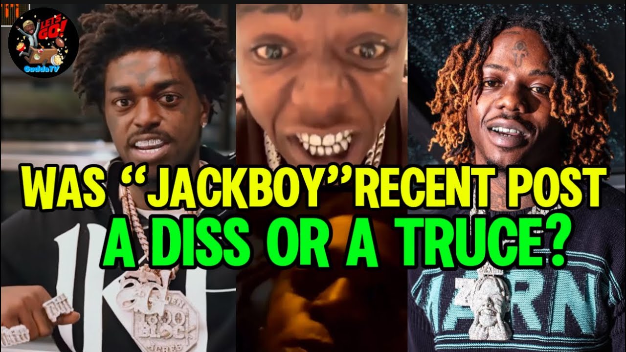 JACKBOY Recent IG Post To KODAK BLACK,Got Fans Wondering IS HE TROLLIN or IF They SQUASHED THA ...