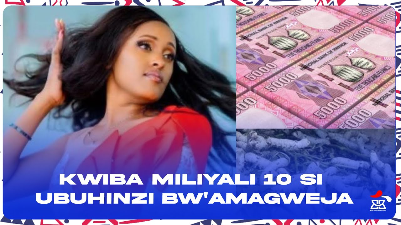 KWIBA MILIYALI 10 SI UBUHINZI BW'AMAGWEJA, RIB IRABISOBANURA ITE? - YouTube