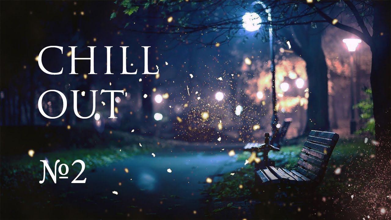Relaxing Chillout Music №2 - YouTube