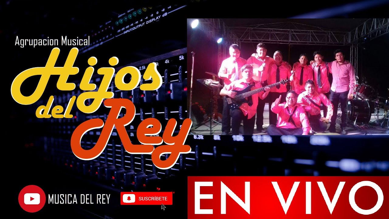 HIJOS DEL REY - En Vivo Juchitan de Zaragoza Oaxaca - YouTube