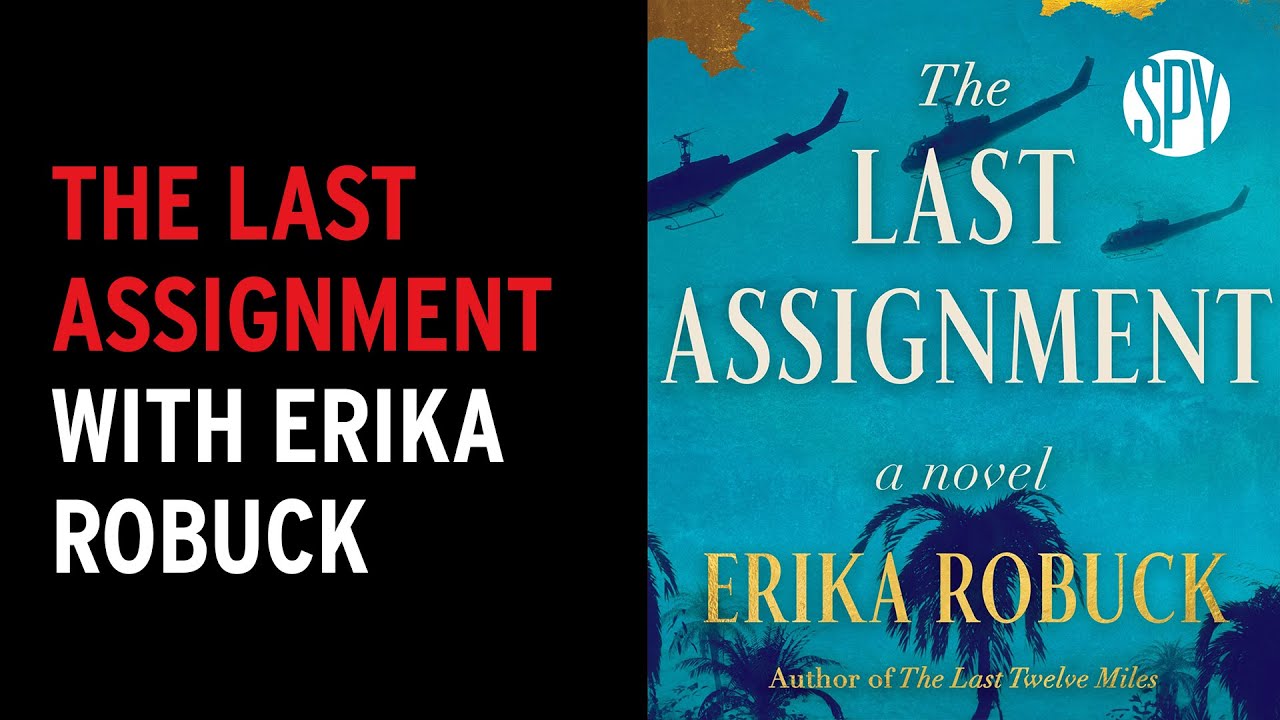 The Last Assignment with Erika Robuck and Ellen McCarthy - YouTube