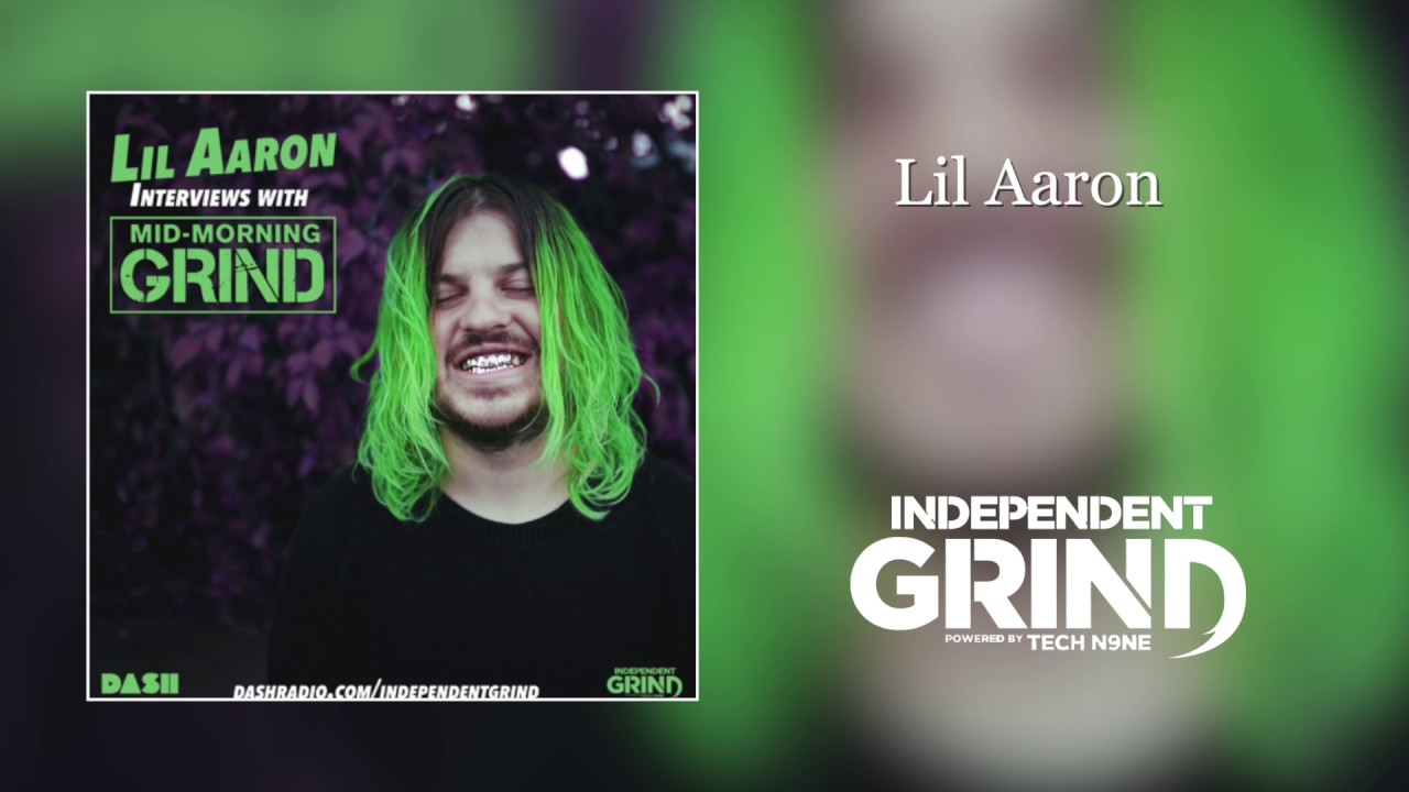 Lil Aaron Interview With Independent Grind - YouTube