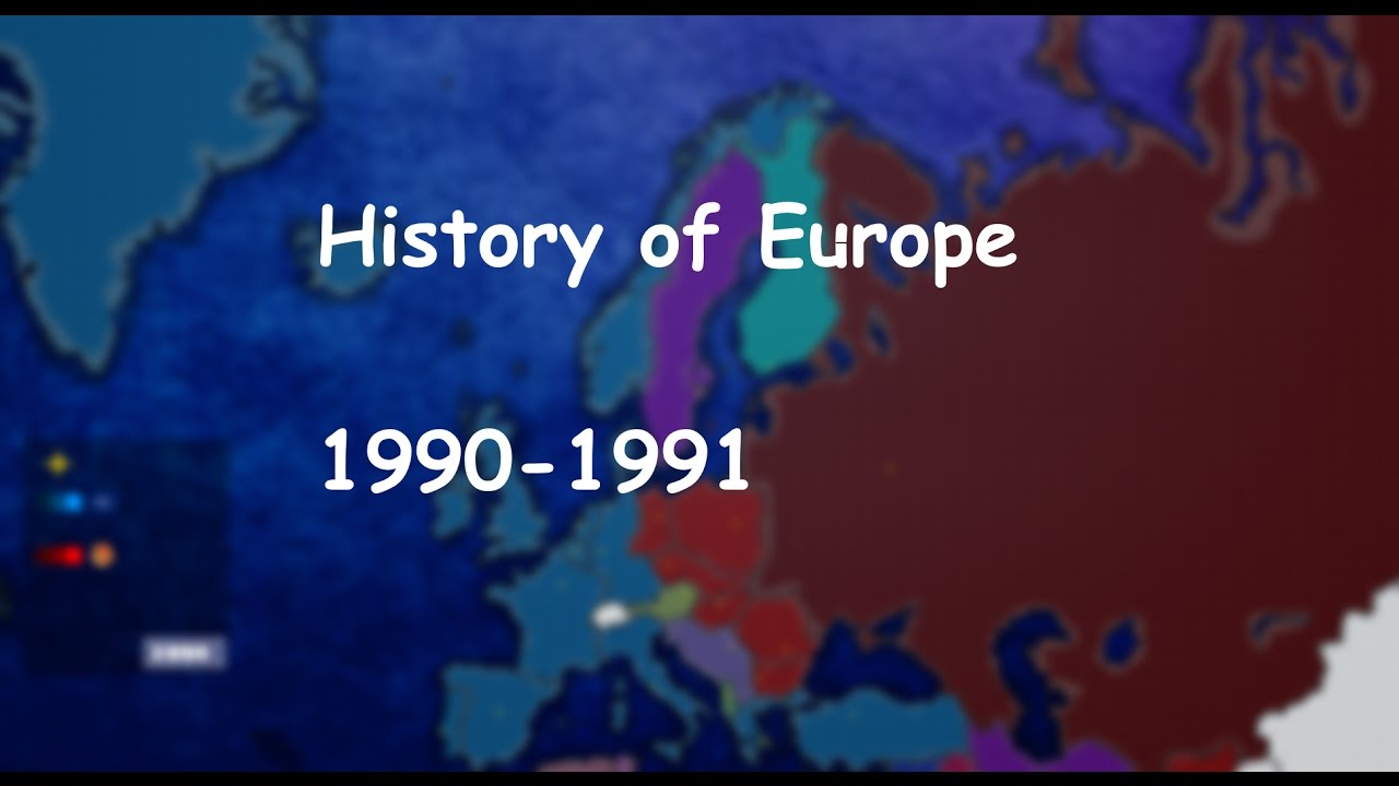History of Europe 1990-1991 - YouTube