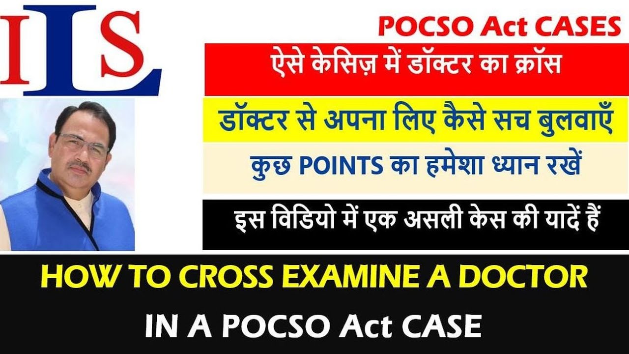 POCSO Act – Doctor’s Cross Examination| False Rape Cases| Misuse of Law ...