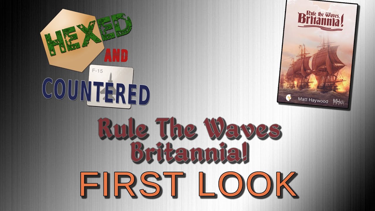 Rule the Waves Britannia - First Look - YouTube