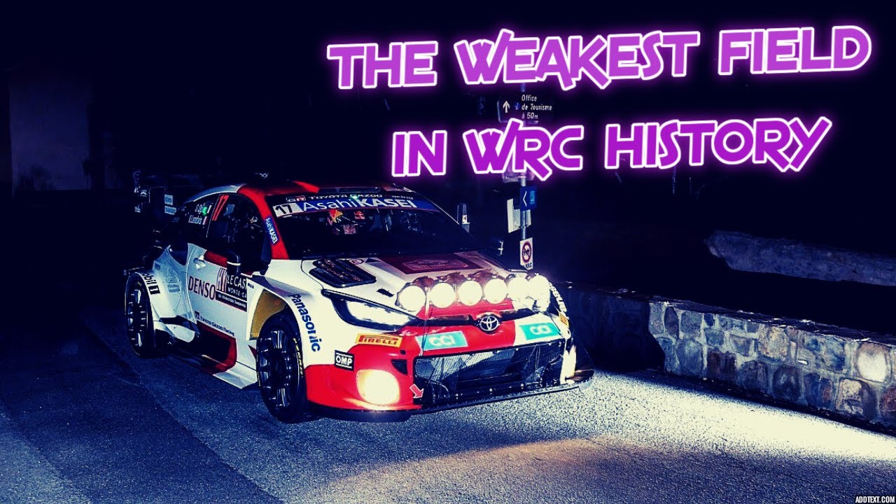 World Rally Championship 2023 - The Weakest Field In WRC History - YouTube