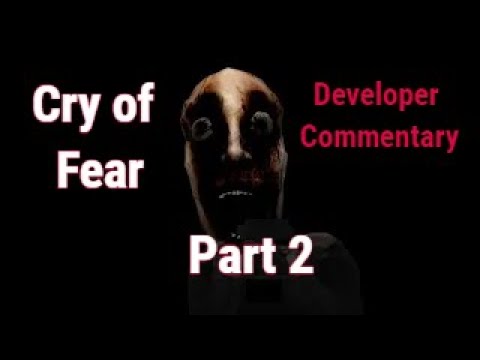 Cry of Fear Developer Commentary Playthrough Part 2 8 - YouTube