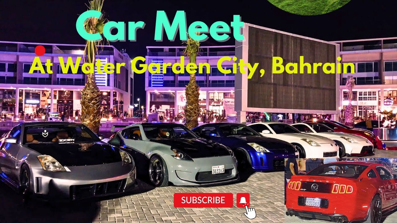 Car Meet at water garden city Bahrain | modified cars | Car Show ...