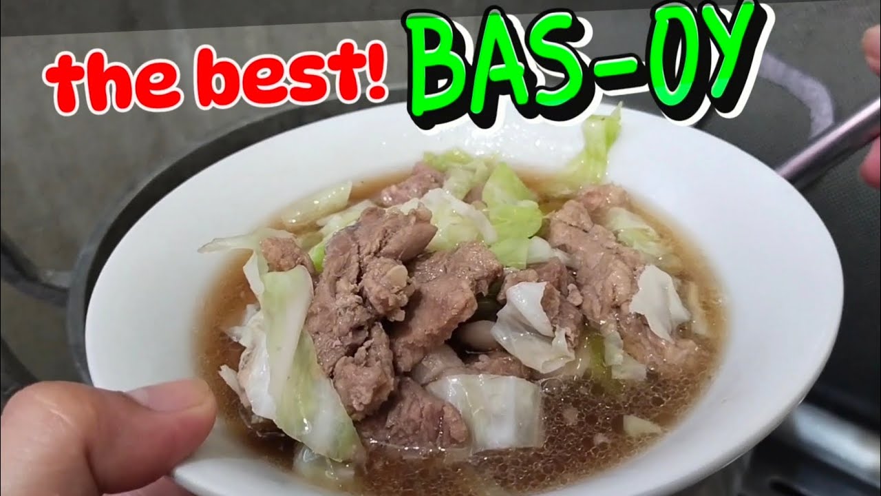 How to cook the Best Bas-Oy! Perfect Ulam for Everybody - YouTube