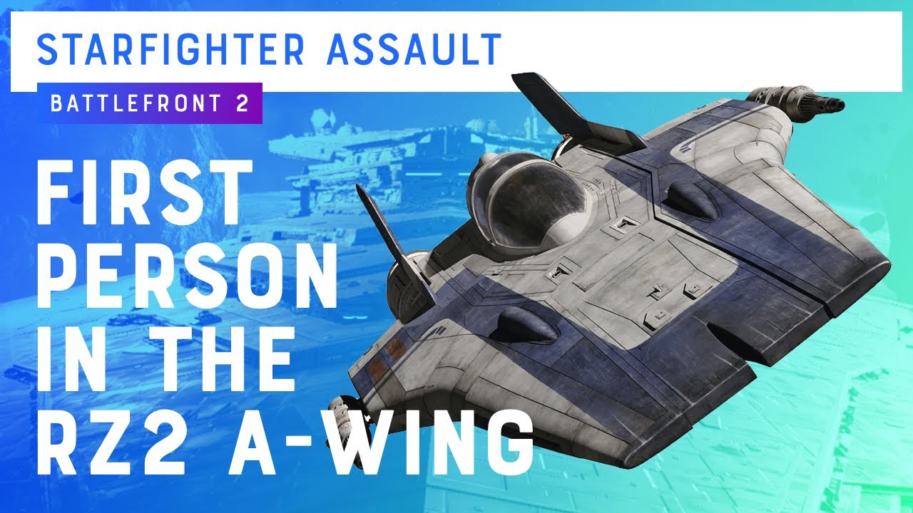 Star Wars Battlefront 2 - First Person in the RZ2 A-Wing - Road to Star ...