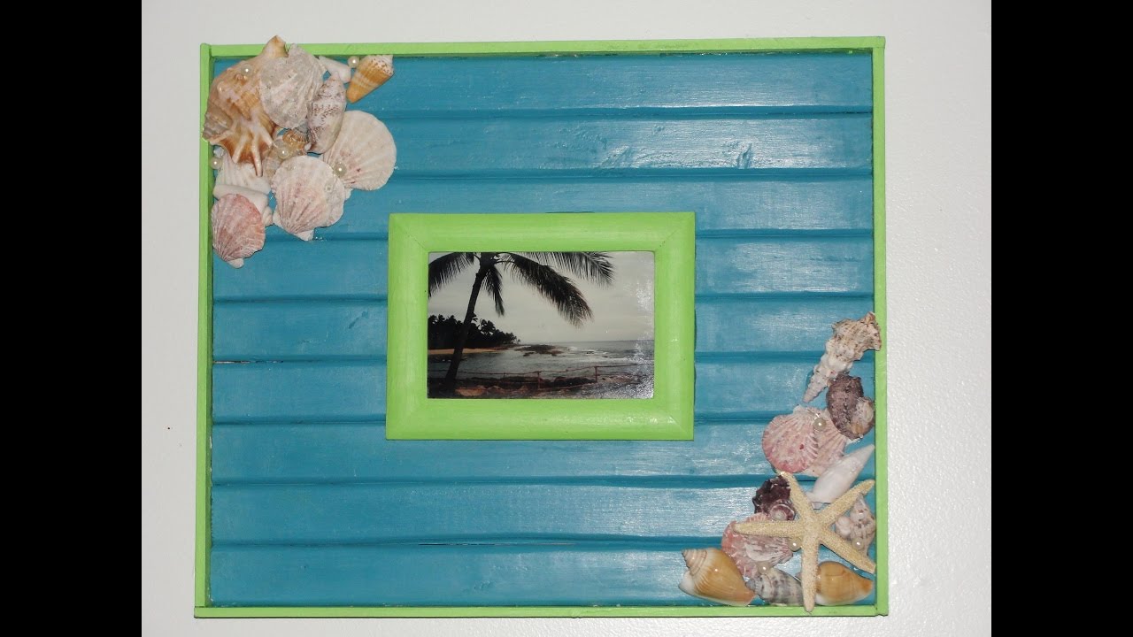 Making a picture frame with a beach theme - YouTube