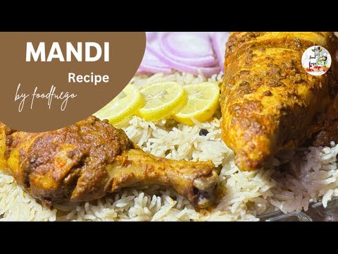 Chicken mandi recipe by food fuego [EID SPECIAL] - YouTube